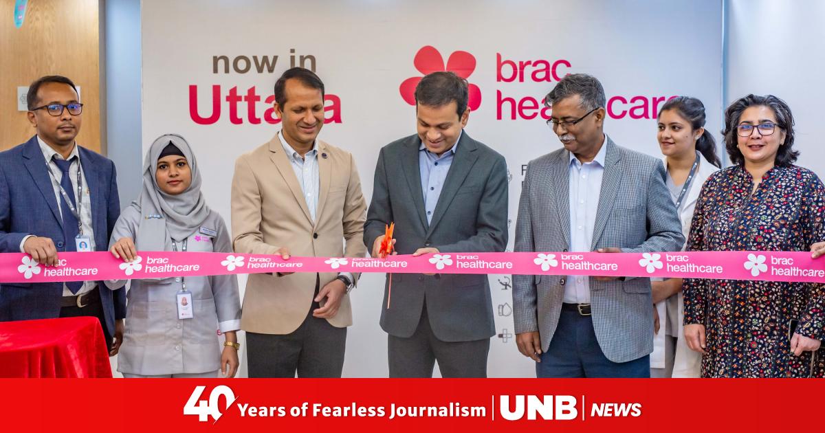 BRAC Healthcare Centre opens in Dhaka’s Uttara