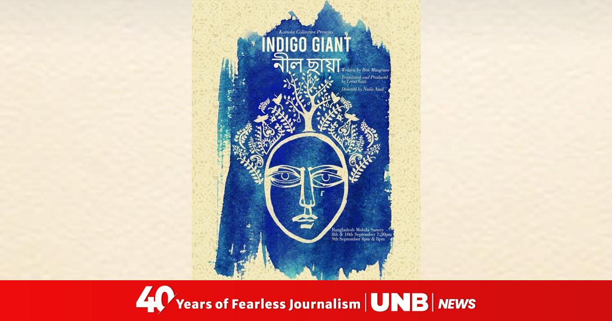 ‘Indigo Giant’ staged to ruminate historic tyranny Komola Collective